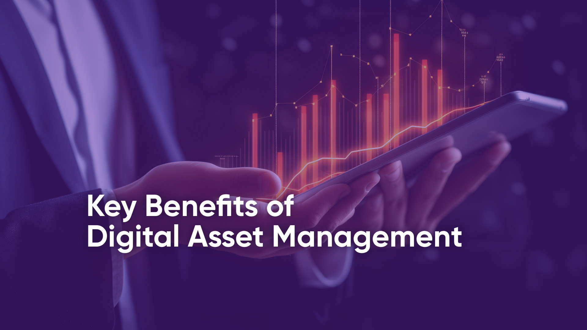 Digital Asset Management Benefits & Future Trends