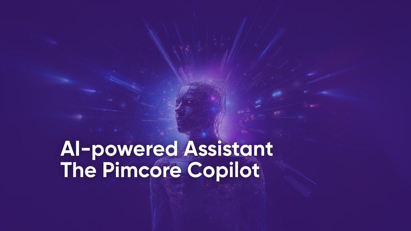 Welcome Your AI-powered Assistant - The Pimcore Copilot