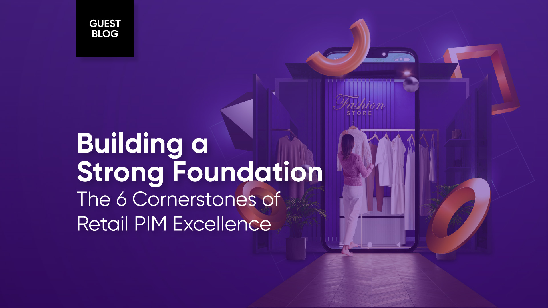 The 6 Cornerstones of Retail PIM Excellence | pimcore.com