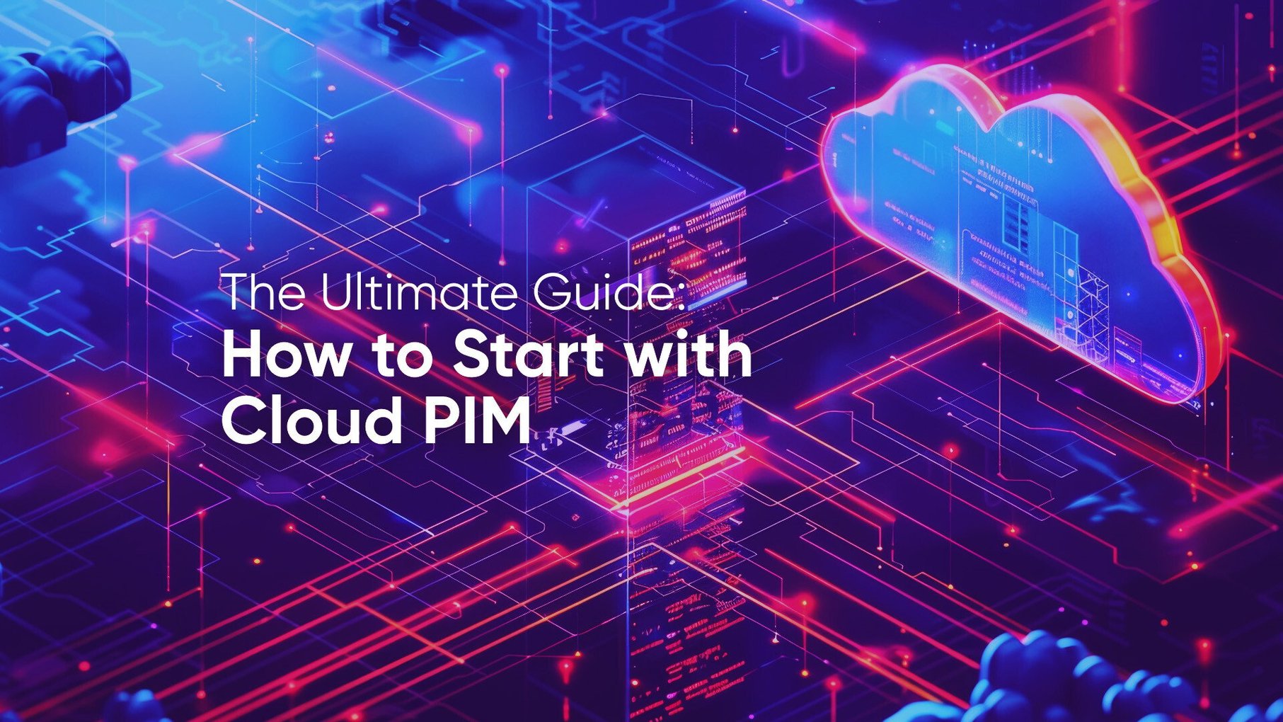 How to Start with Cloud PIM - The Ultimate Guide - Pimcore