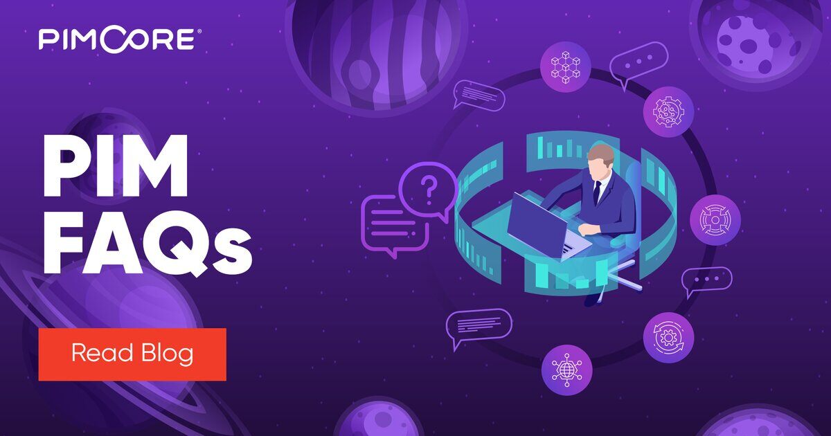 PIM FAQ- Top Question about Product Information Management