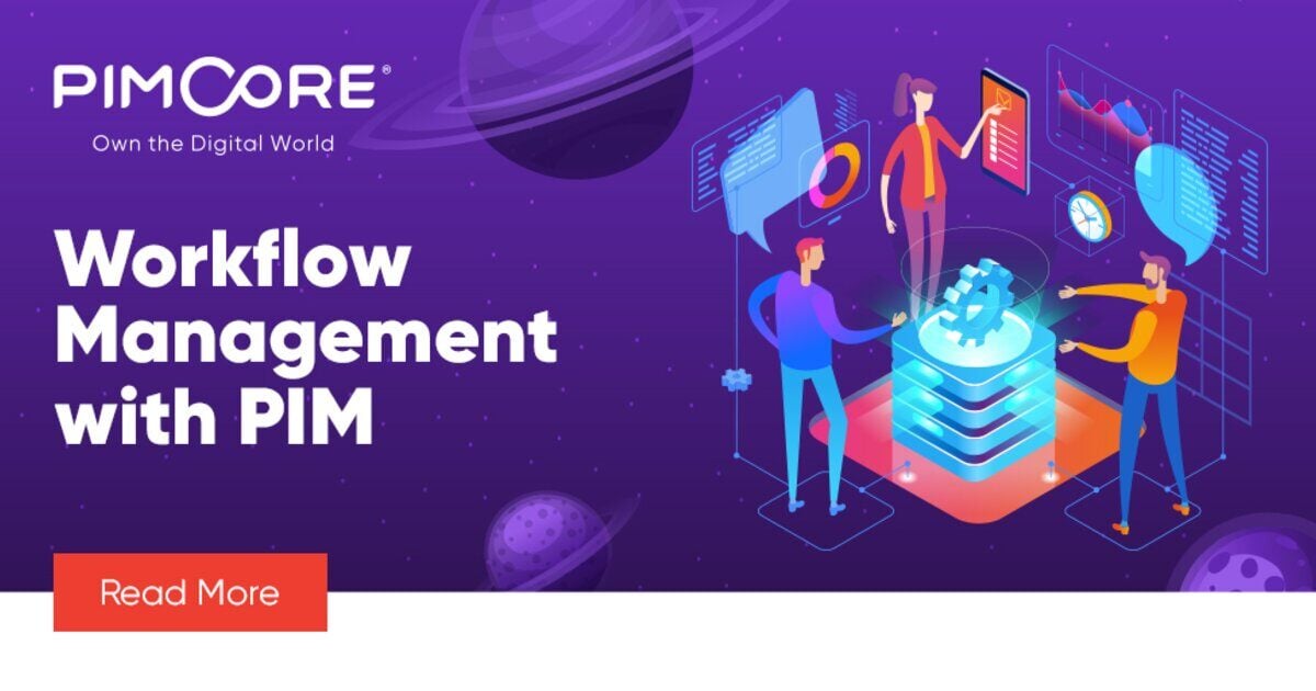 Workflow Management, Drives Agility in PIM - Pimcore